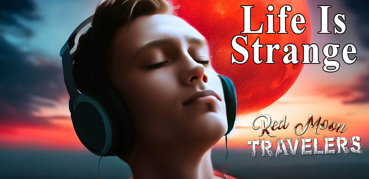 Life Is Strange | Original - Red Moon Travelers
